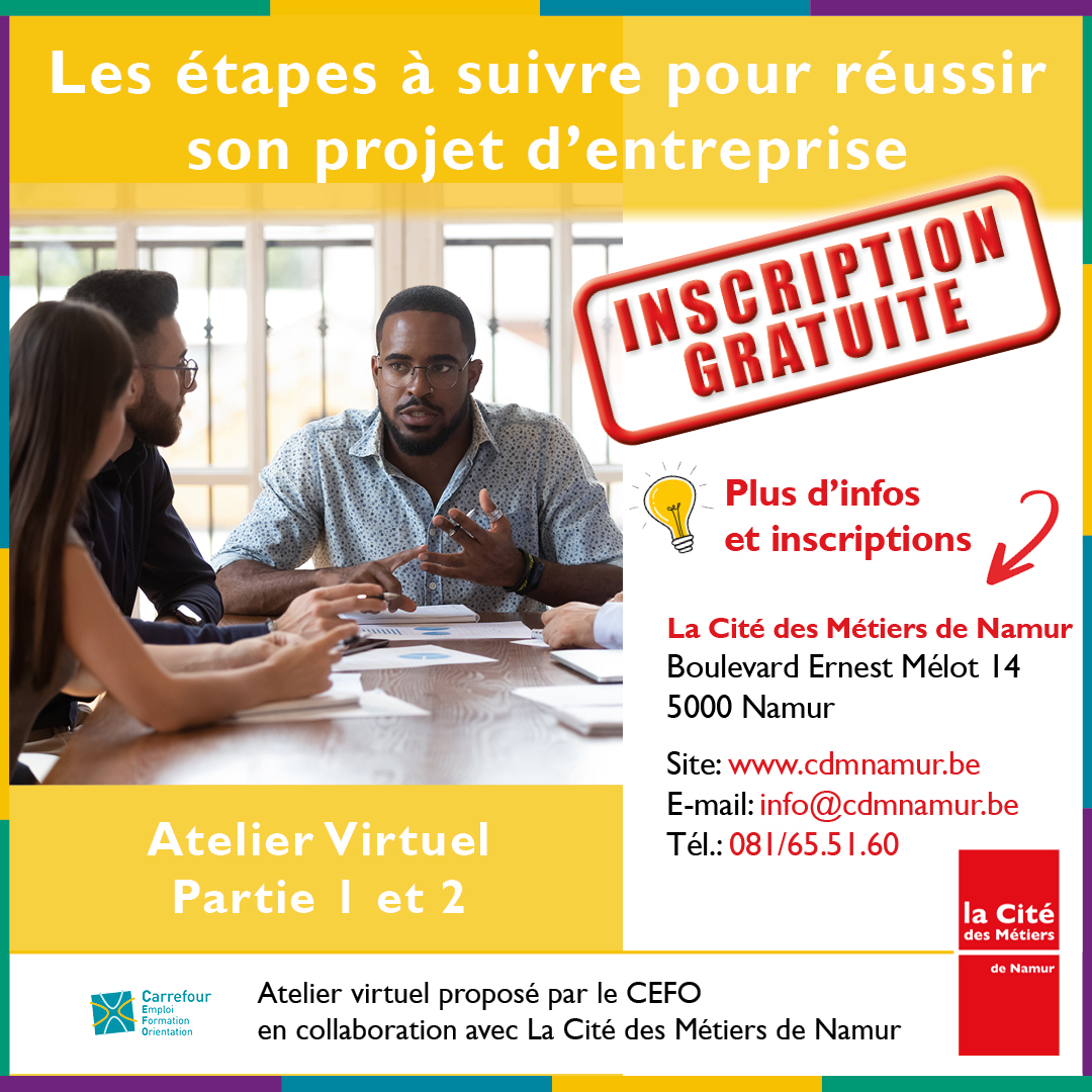 Atelier virtuel - Les étapes à suivre pour réussir son projet d’entreprise ! Partie 1 - Cité des ...