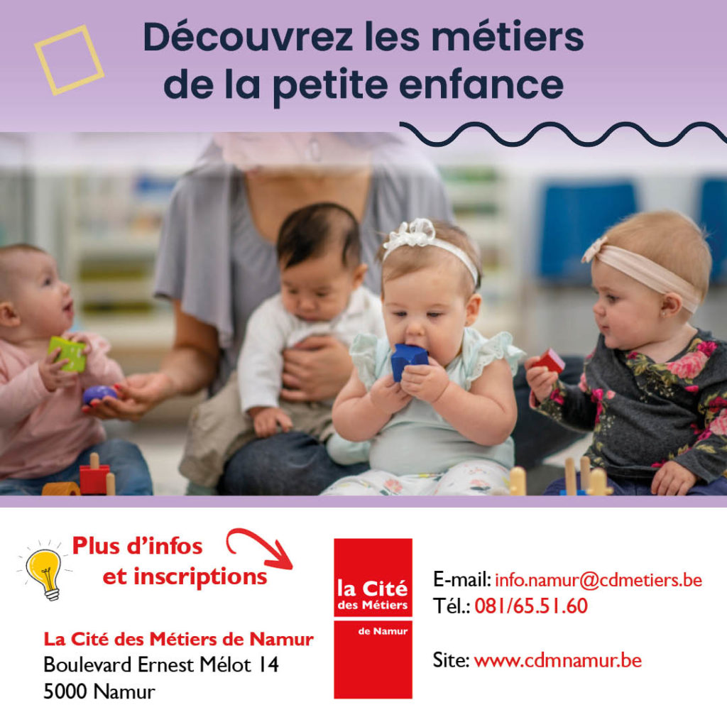 Découvrez les métiers de la petite enfance - Cité des métiers de Namur